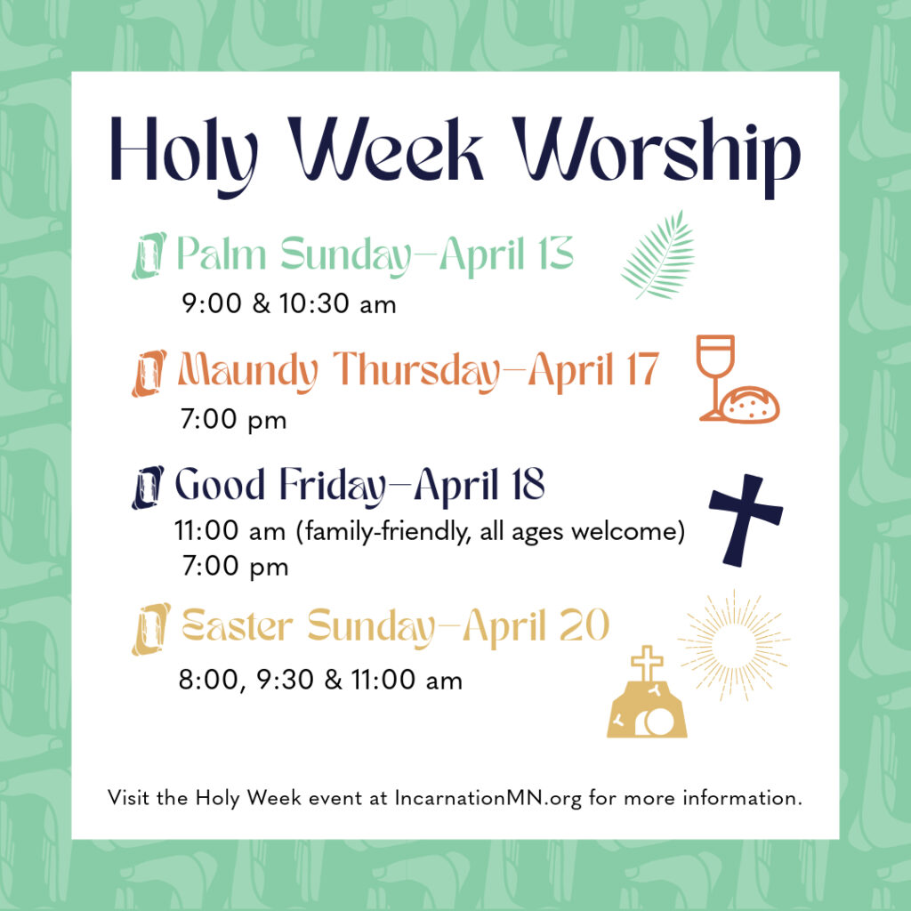 Holy Week Worship - Incarnation Lutheran
